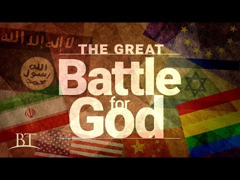The Great Battle for God | United Church of God