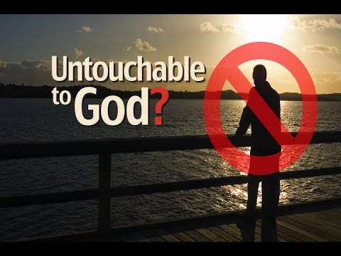 Untouchable to God? | United Church of God