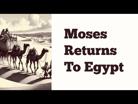 Moses Returns to Egypt | United Church of God