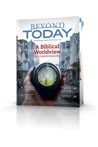 Beyond Today Magazine: January–February 2024 | United Church of God