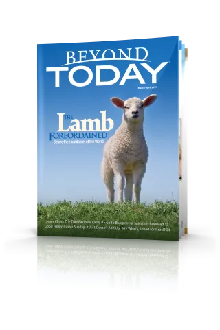 Beyond Today Magazine: March–April 2017 | United Church of God