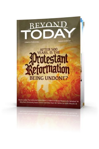 Beyond Today Magazine: September–October 2017 | United Church of God