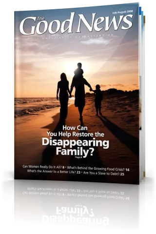 Good News Magazine: July - August 2008 | United Church of God