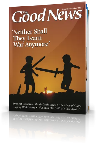 Good News Magazine: September - October 1996 | United Church of God