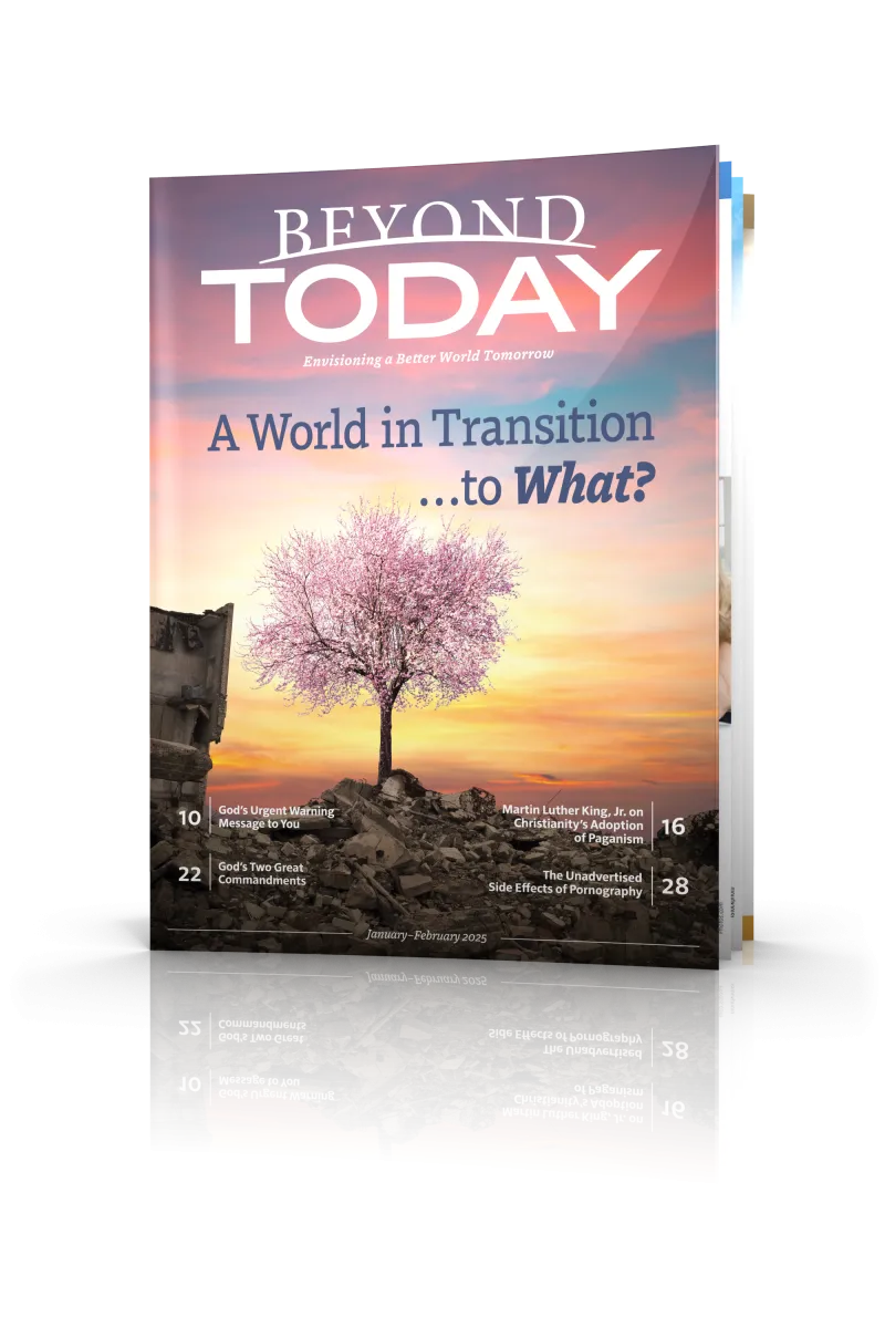 Beyond Today Magazine: January–February 2025 | United Church of God