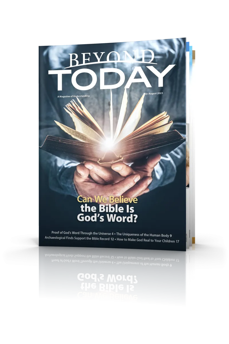 Beyond Today Magazine: July–August 2023 | United Church of God