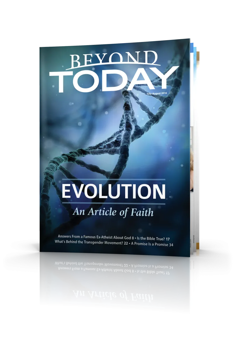 Beyond Today Magazine: July–August 2016 | United Church of God