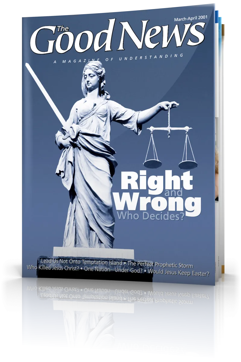 Good News Magazine: March - April 2001 | United Church of God