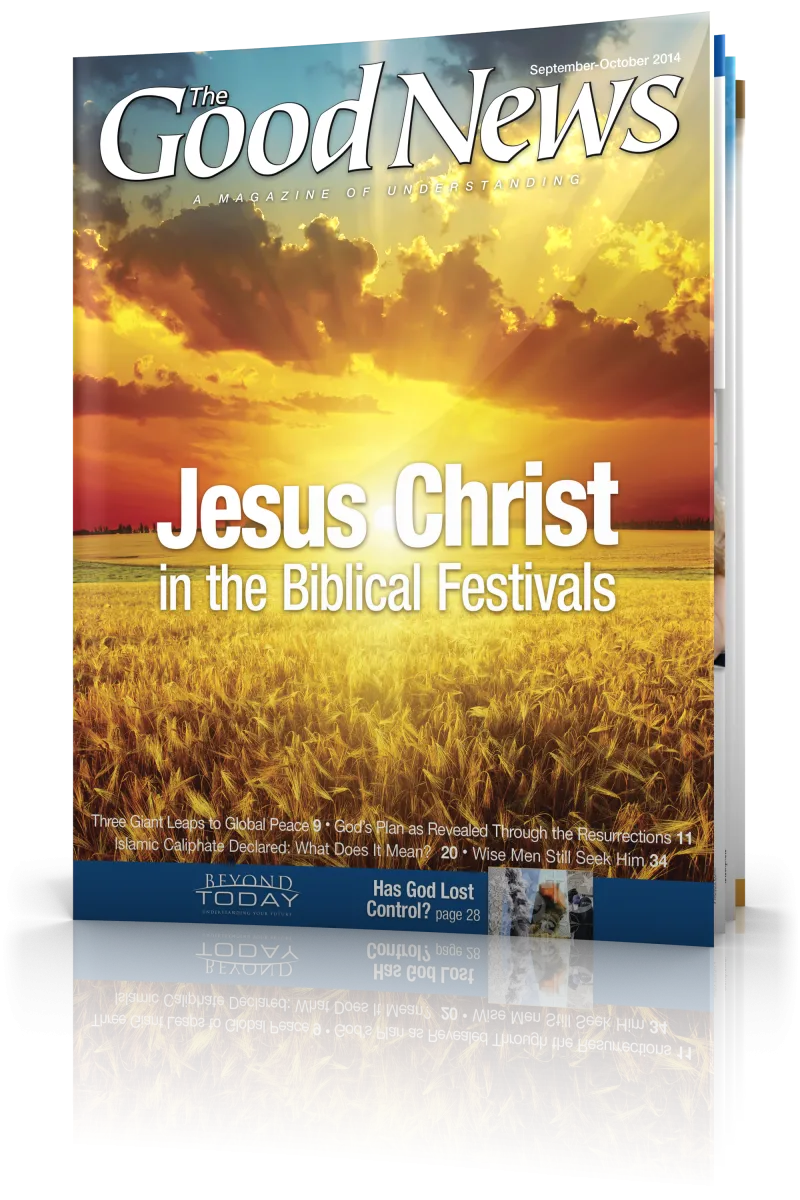 Good News Magazine: September - October 2014 | United Church of God