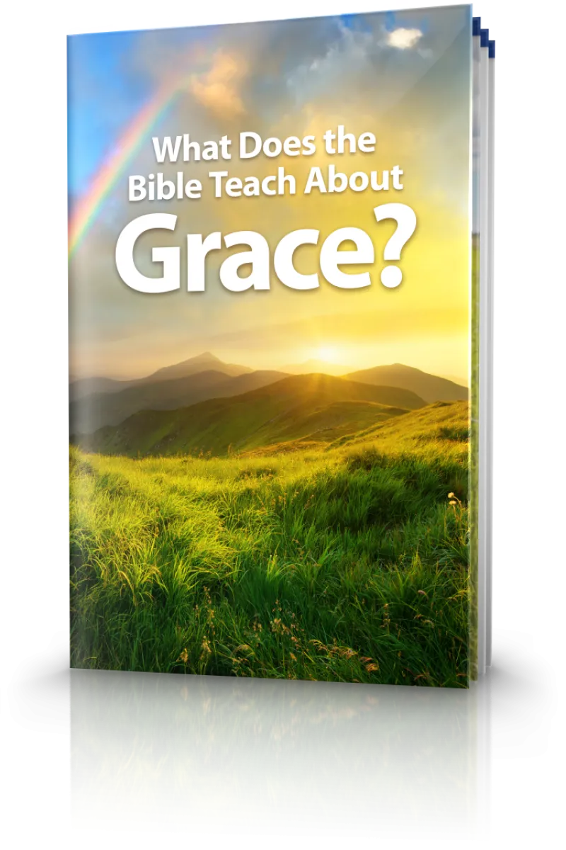 What Does the Bible Teach About Grace? | United Church of God