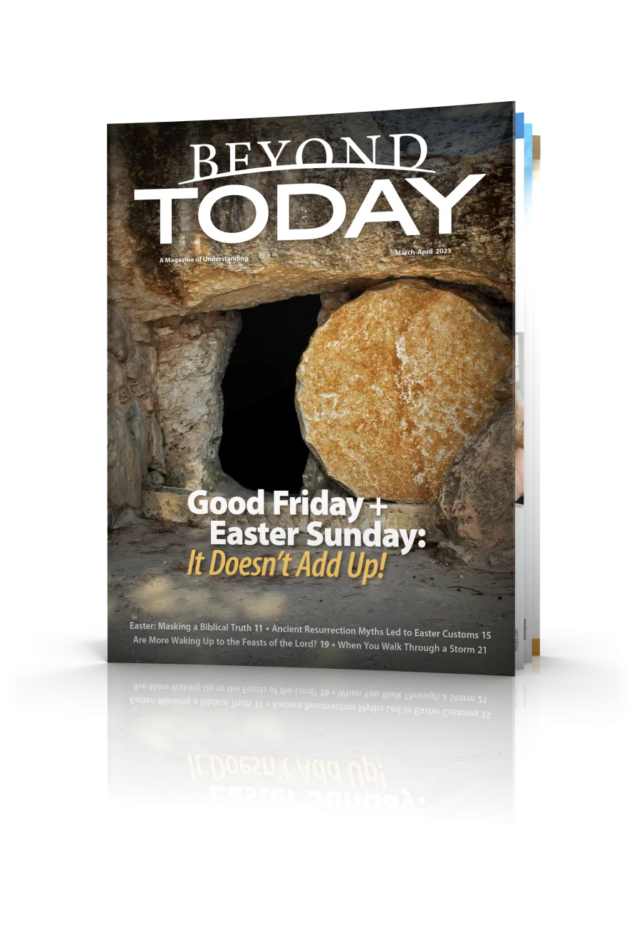 Beyond Today Magazine | United Church of God