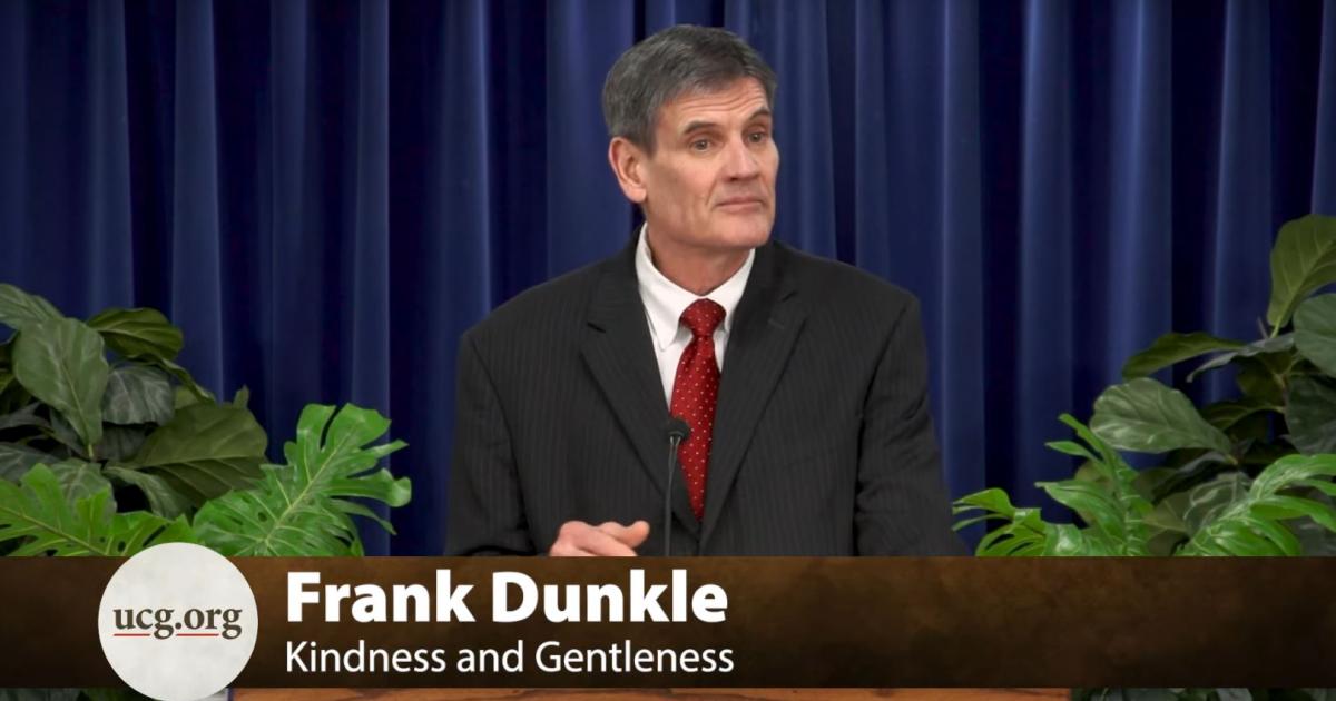 Kindness and Gentleness | United Church of God