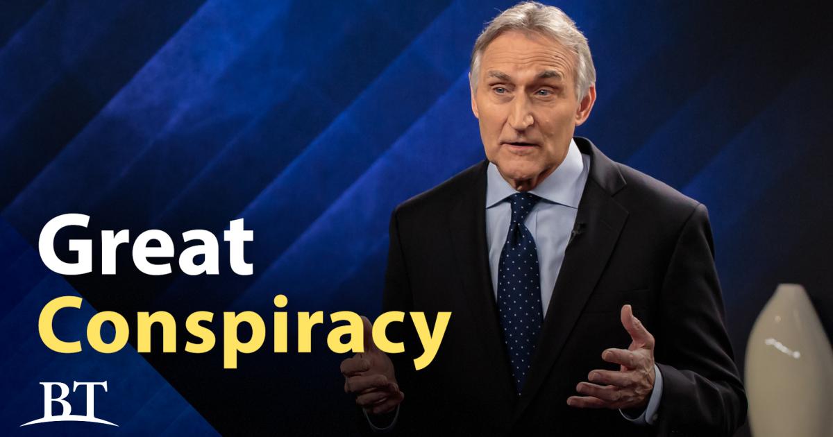 Great Conspiracy | United Church of God
