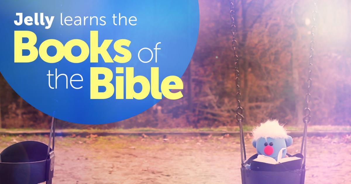 Jelly Learns the Books of the Bible | United Church of God