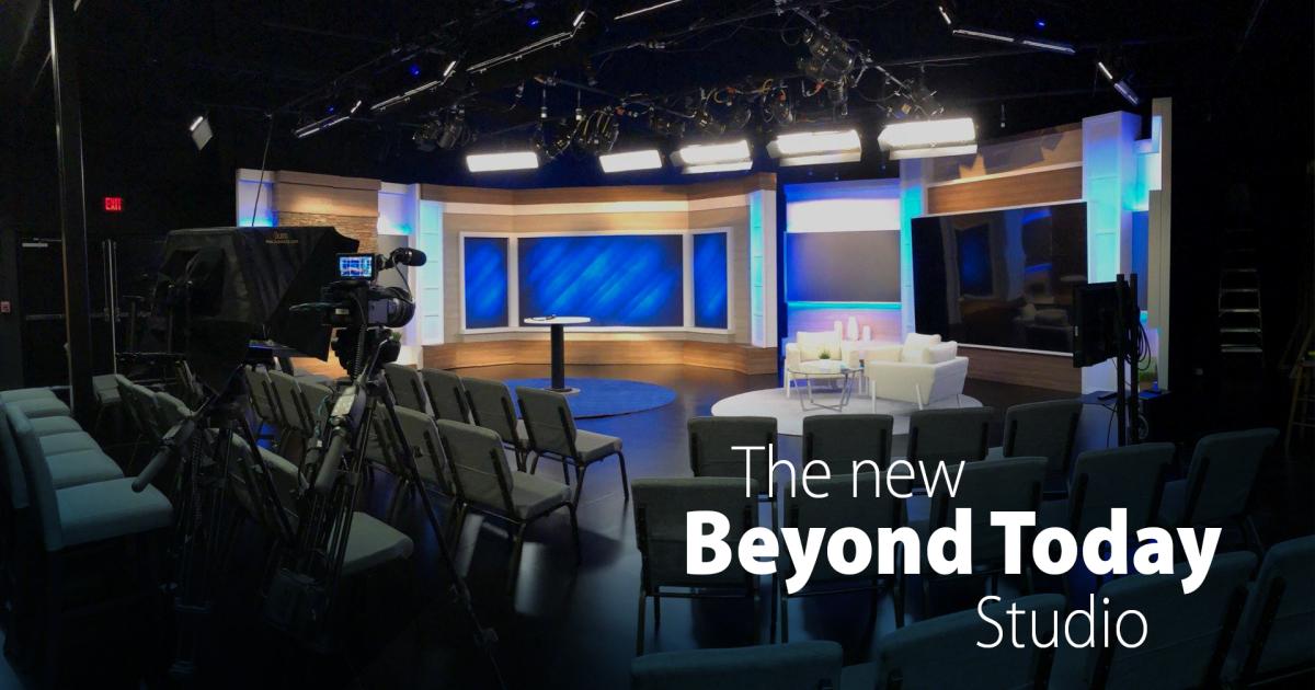 The New Beyond Today Studio | United Church of God