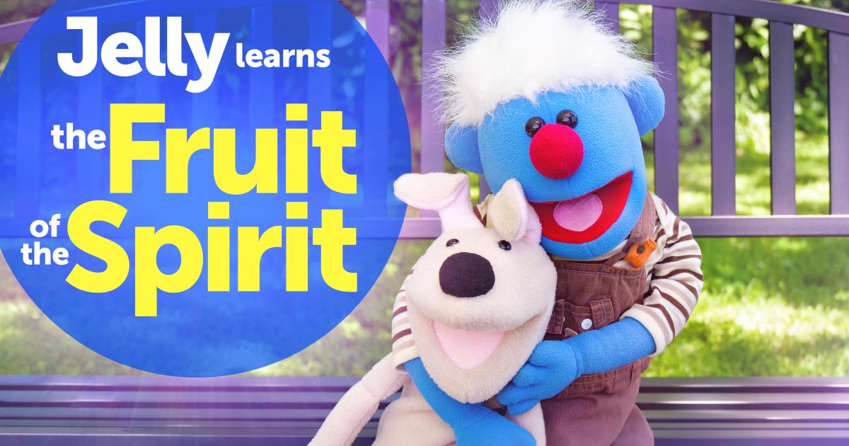 Jelly Learns the Fruit of the Spirit | United Church of God
