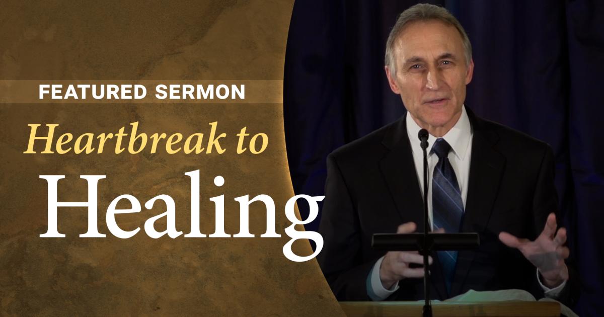 Heartbreak to Healing | United Church of God